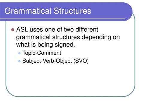 Ppt Asl Grammar Powerpoint Presentation Free Download Id 7028999