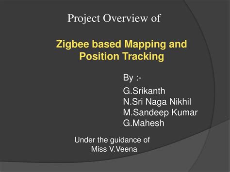 Ppt Zigbee Based Mapping And Position Tracking Powerpoint
