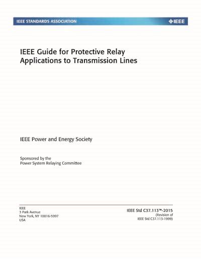 Ieee C37 113 2015 Ieee Guide For Protective Relay Applications To Transmission Lines