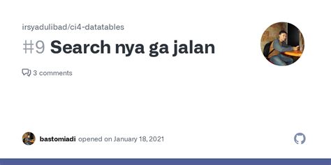 Search Nya Ga Jalan · Issue 9 · Irsyadulibadci4 Datatables · Github