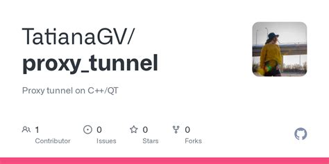 GitHub TatianaGV Proxy Tunnel Proxy Tunnel On C QT
