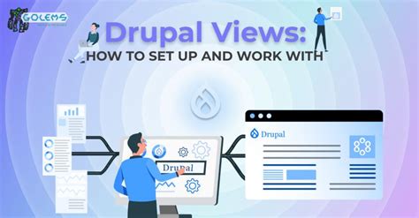 drupal views how to set up and work with golems g a b b oÜ