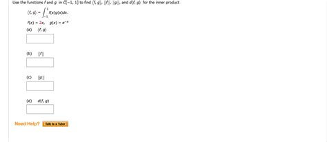 Solved Use The Functions F And G In C 1 1 To Find Langle