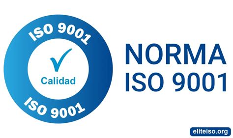 ¿CÓMO OBTENER LA CERTIFICACIÓN DE CALIDAD ISO 9001?