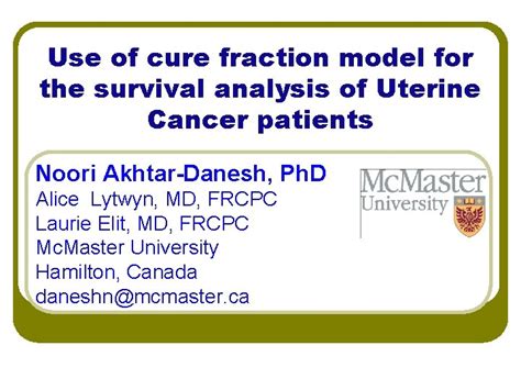 Use Of Cure Fraction Model For The Survival