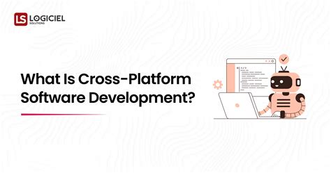 Cross Platform Software Development A Simple 2025 Guide