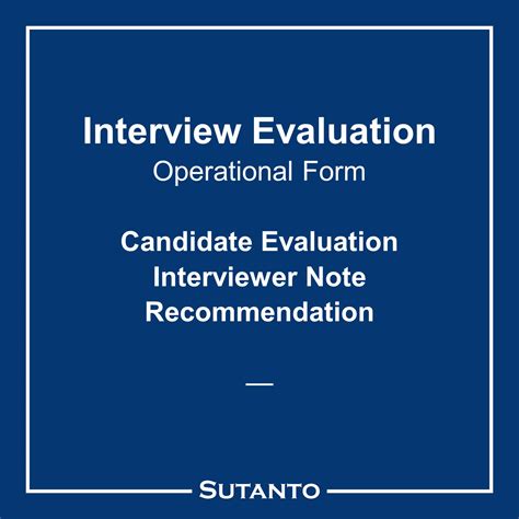 Interview Evaluation Operational Form Sutanto Notes