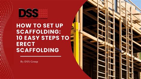 How To Set Up Scaffolding Easy Steps To Erect Scaffolding