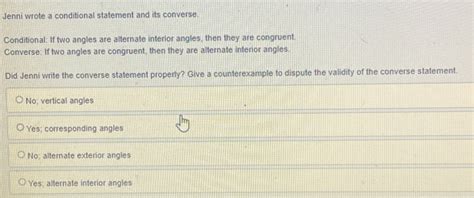 Solved Jenni Wrote A Conditional Statement And Its Converse