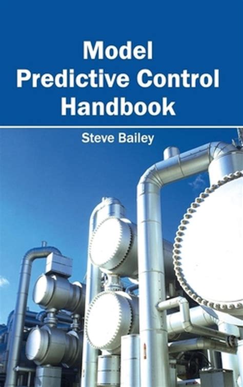 Model Predictive Control Handbook 9781632403537 Boeken Bol
