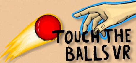 Touch The Balls VR Metacritic