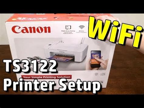 How To Setup Canon Pixma Ts3122 Printer With Wifi And Wireless Printing Youtube
