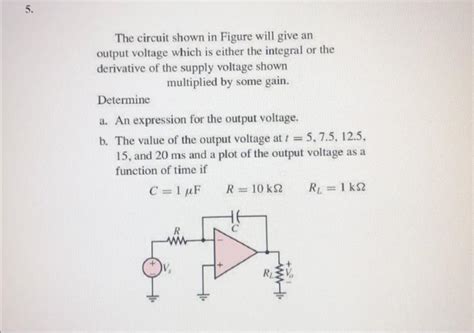 Solved The Circuit Shown In Figure Will Give An Output Chegg Com