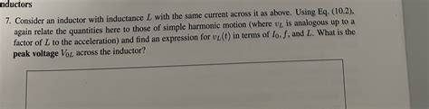 Solved Nductors7 ﻿consider An Inductor With Inductance L
