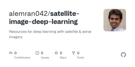 GitHub Alemran Satellite Image Deep Learning Resources For Deep Learning With Satellite