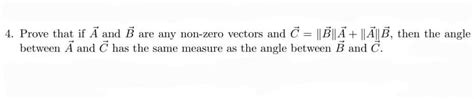 solved 4 prove that if a and b are any non zero vectors and