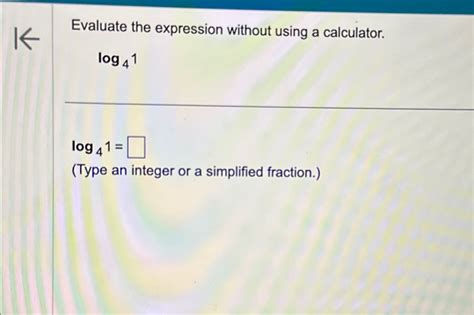 solved evaluate the expression without using a