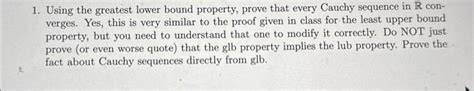 Solved 1 Using The Greatest Lower Bound Property Prove