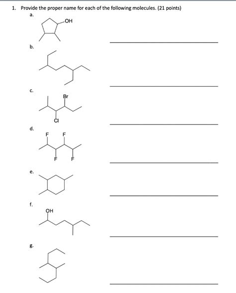 Solved 1 Provide The Proper Name For Each Of The Following