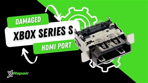 Xbox Series X Bad Hdmi Port At Mary Griffin Blog