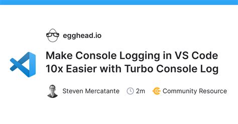 Make Console Logging In Vs Code 10x Easier With Turbo Console Log