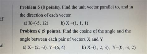 solved find the unit vector parallel to and in the