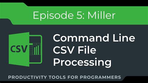 Command Line Csv File Processing With Miller Stop Using Python For Basic Csv Tasks Youtube