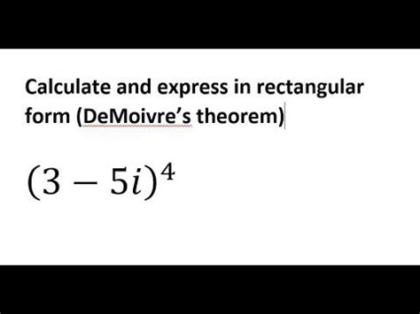 De Moivres Theorem Calculator Rachaelldcamacho