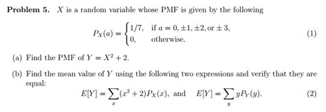 Solved X Is A Random Variable Whose Pmf Is Given By The