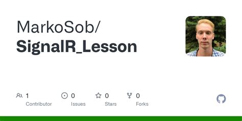 Github Markosob Signalr Lesson