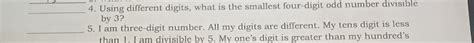 Solved Using Different Digits What Is The Smallest Four Digit Odd Number Divisible By