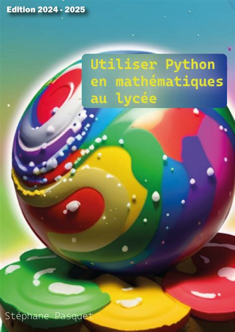 Ressources Mathematiques Python Et Latex Mathwebfr