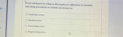 Solved Errors Attributed To A Flaw Or Discrepancy In