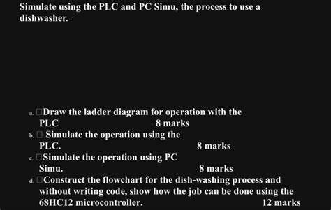Solved Simulate Using The Plc And Pc Simu The Process To