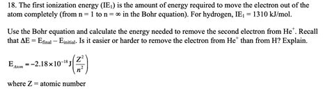 Solved The First Ionization Energy IE Is The Amount Chegg Com