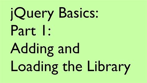 Jquery Basics Part 1 Adding And Loading The Library Youtube