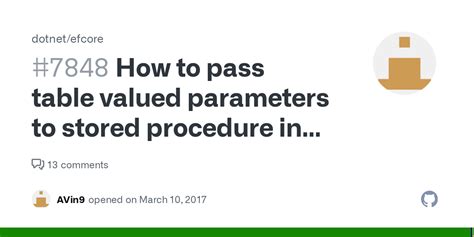 How To Pass Table Valued Parameters To Stored Procedure In Entity Framework Core · Issue 7848