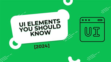 Essential Ui Elements You Should Know For Effective Ui Design