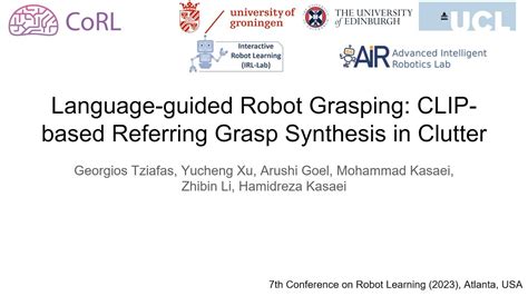 Language Guided Robot Grasping Clip Based Referring Grasp Synthesis In Clutter Youtube
