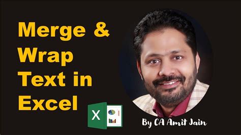Merge And Wrap Text In Excel An Amazing Function Youtube