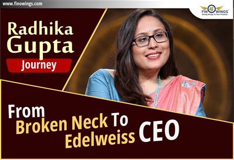 radhika gupta journey from broken neck to edelweiss ceo