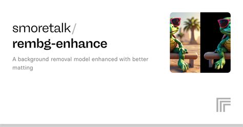 Smoretalk Rembg Enhance Run With An Api On Replicate