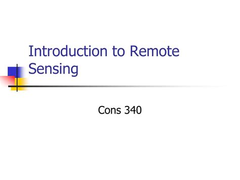 Ppt Introduction To Remote Sensing Powerpoint Presentation Free