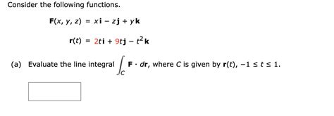 Solved Consider The Following Functions F X Y Z X I Chegg Com