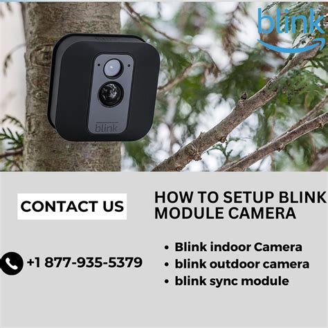 How To Setup Your Blink Module Camera 1 877 935 5379 By Blink