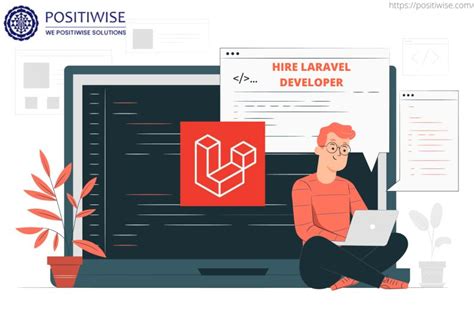 Positiwise Infotech Pvt Ltd On Linkedin Laravel Laraveldevelopment Framework