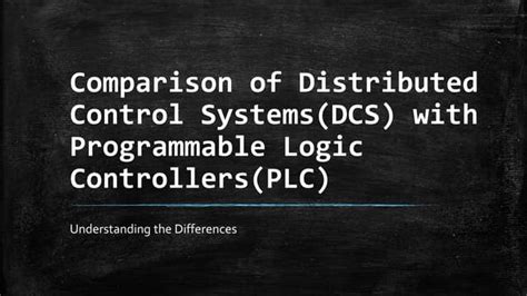 differences between plc and dcs vtu enginnering syllabus ppt