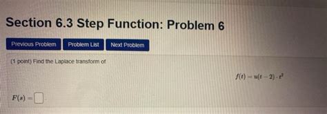 Solved Section 63 Step Function Problem 4 Previous Problem