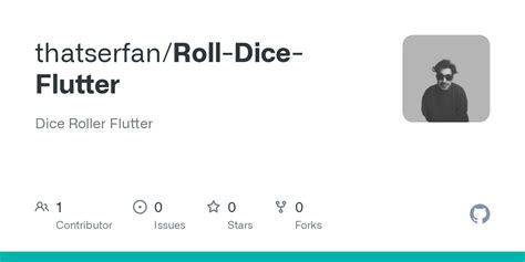 GitHub Thatserfan Roll Dice Flutter Dice Roller Flutter