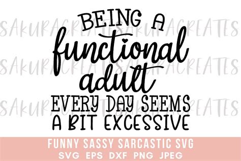 Sarcastic Quotes Sassy Funny Saying Graphic By Sakuracreatestudio